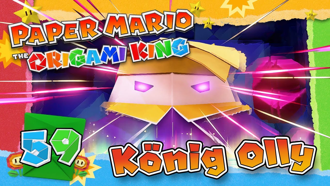 PAPER MARIO: THE ORIGAMI KING 📃 #59: Finale gegen König Olly - YouTube