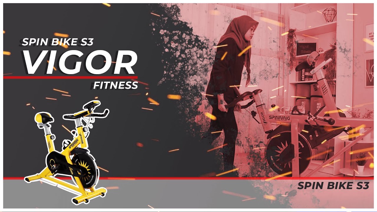 Vigor Fitness Spin Bike S3 | VIGOR FITNESS - YouTube