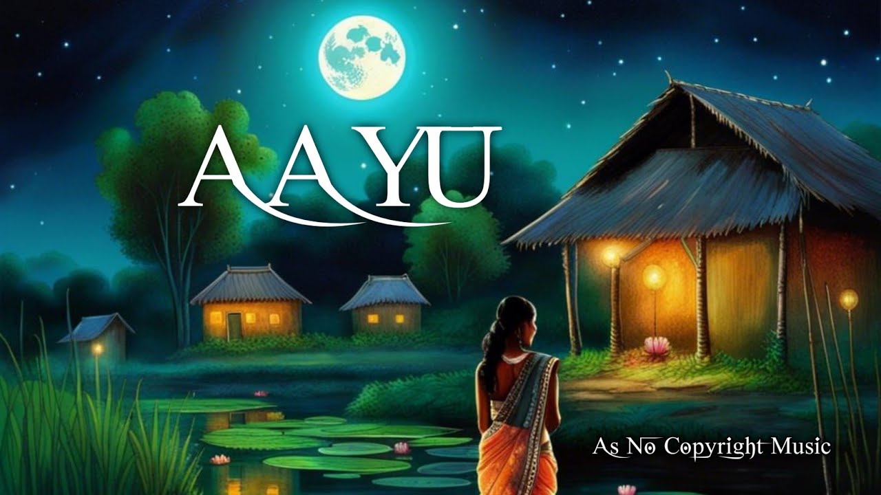 Aayu |As no copyright music| ASNCM| Aayu music instruments | Aayu music ...