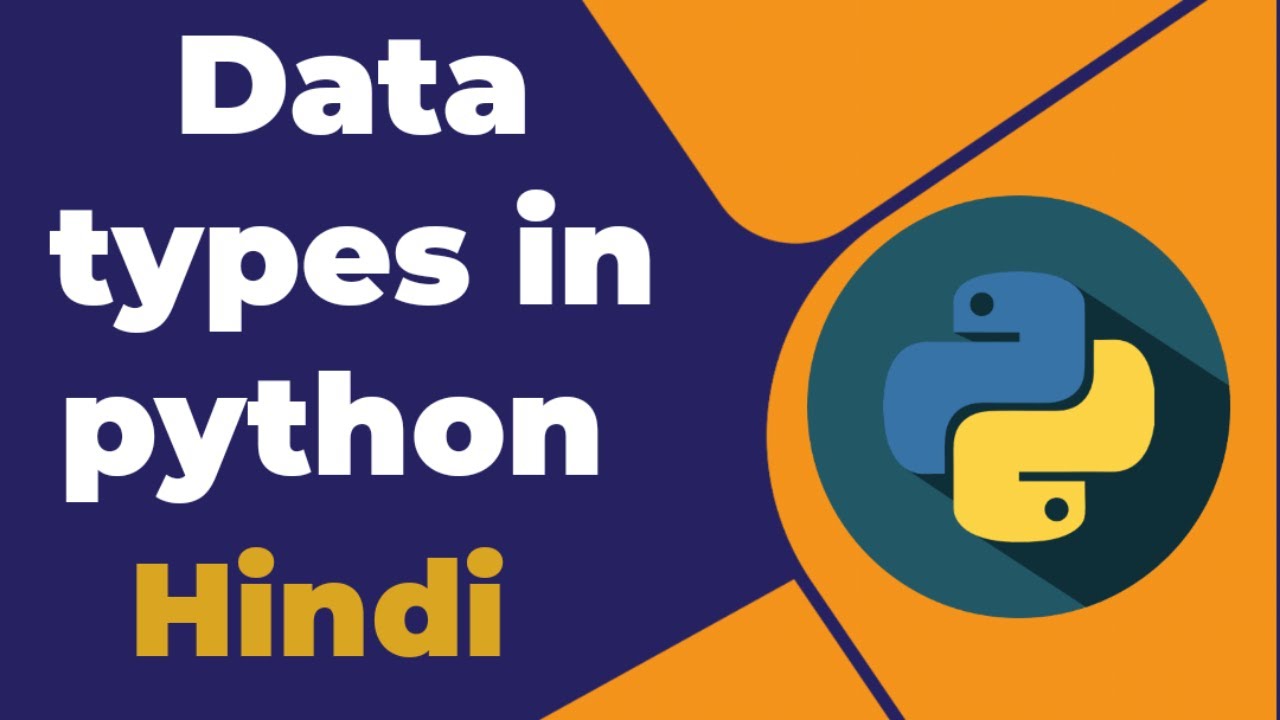 data types in python in |Hindi| - YouTube
