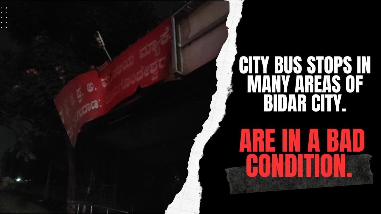 Bad condition.Bidar City Bus🚌 stops - YouTube