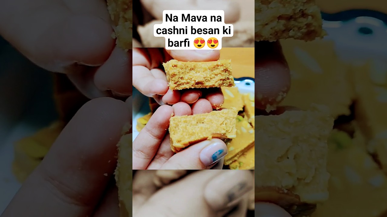 Na mava na cashni besan ki Barfi 😍🤌 #besanbarfi #besanbarfirecipe # ...