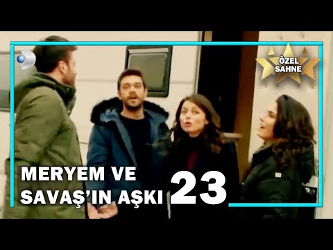 Meryem ve Savaş'ın Aşkı 23! - Meryem Özel Klip