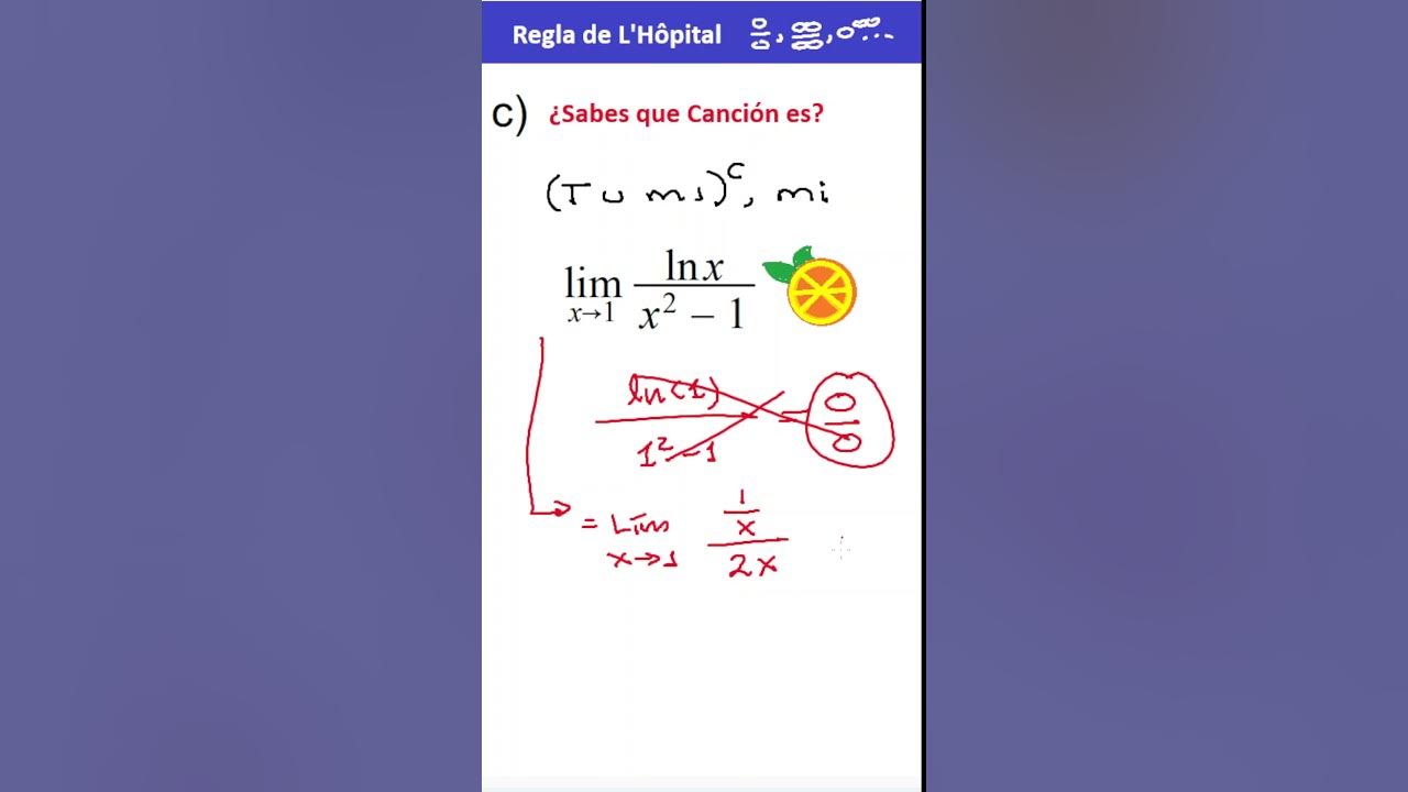 la-regla-de-l-hopital-lim-ln-x-x-2-1-x-tiende-a-1-para-determinar-la