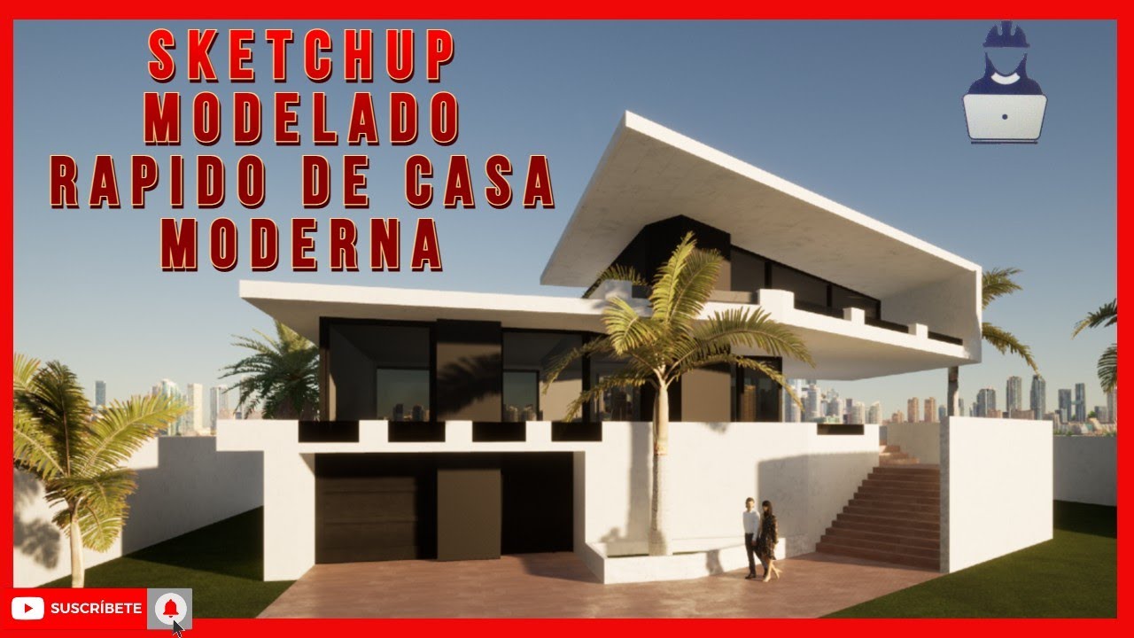 Tutorial De Como Modelar Una Casa Desde Cero En Sketchup 2019 Espaol