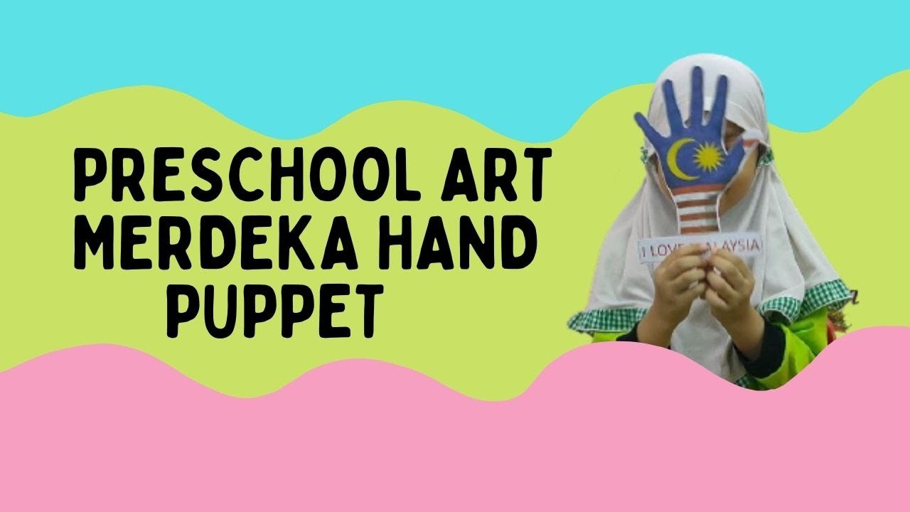 Art and Craft For Preschool : How to Make A Merdeka Hand Puppet - YouTube
