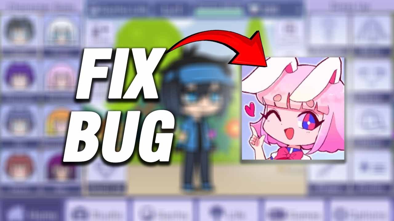 How To Fix Gacha Life App Bug Problem | Working - YouTube