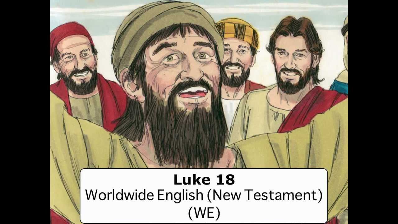 Luke 18 Read Along Narrated With Music And Pictures YouTube