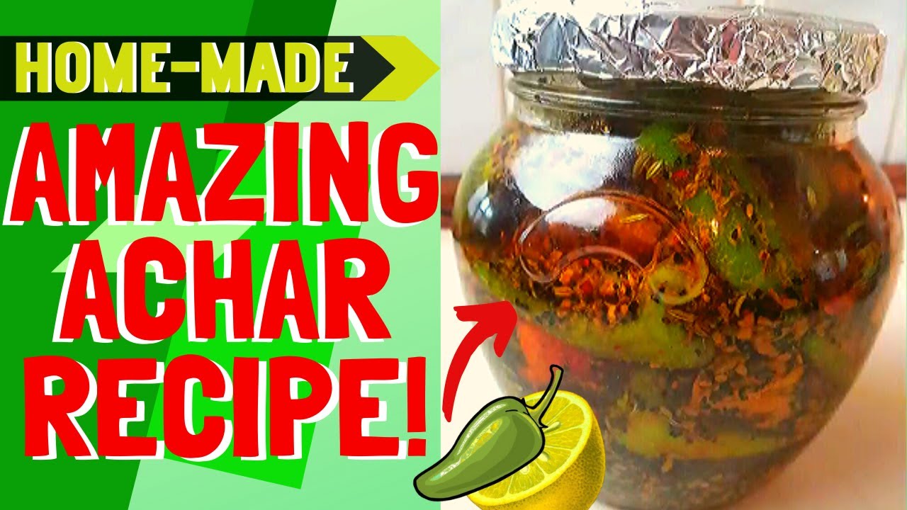 《How to make Achar at Home》|Achar Recipe: Easy & Yummy| |YuMMy FoOd ...
