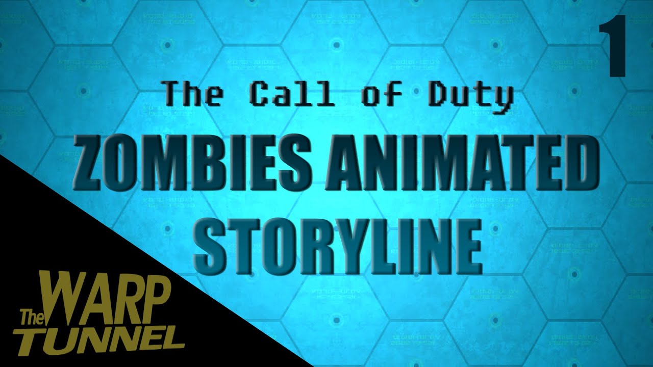 The Call of Duty zombies storyline as an animated series! - YouTube