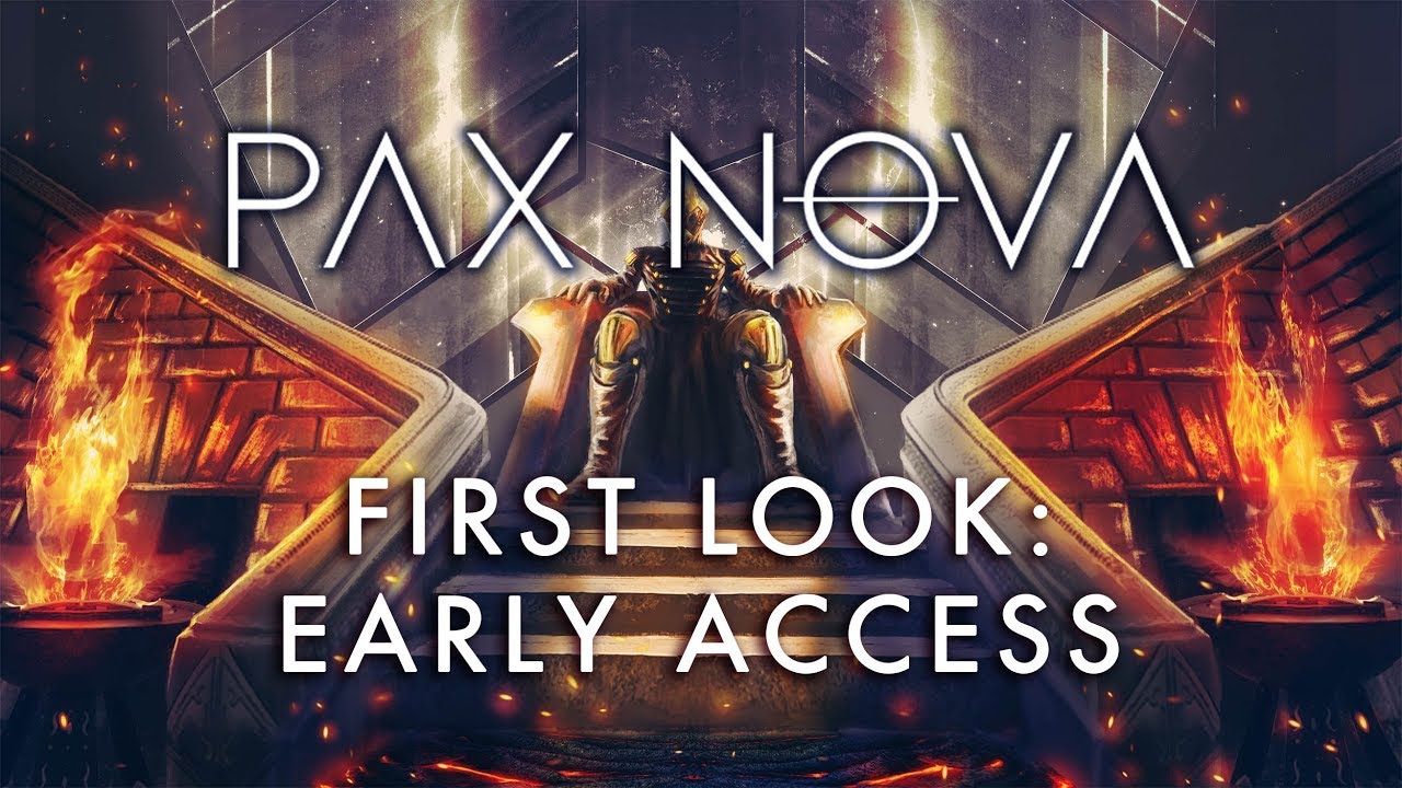 Pax Nova - First Look: Early Access - YouTube