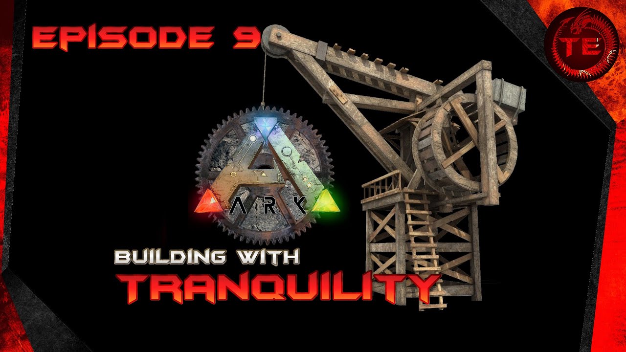 Ark Mobile Base Build | Building With Tranquility | Episode 9 - YouTube
