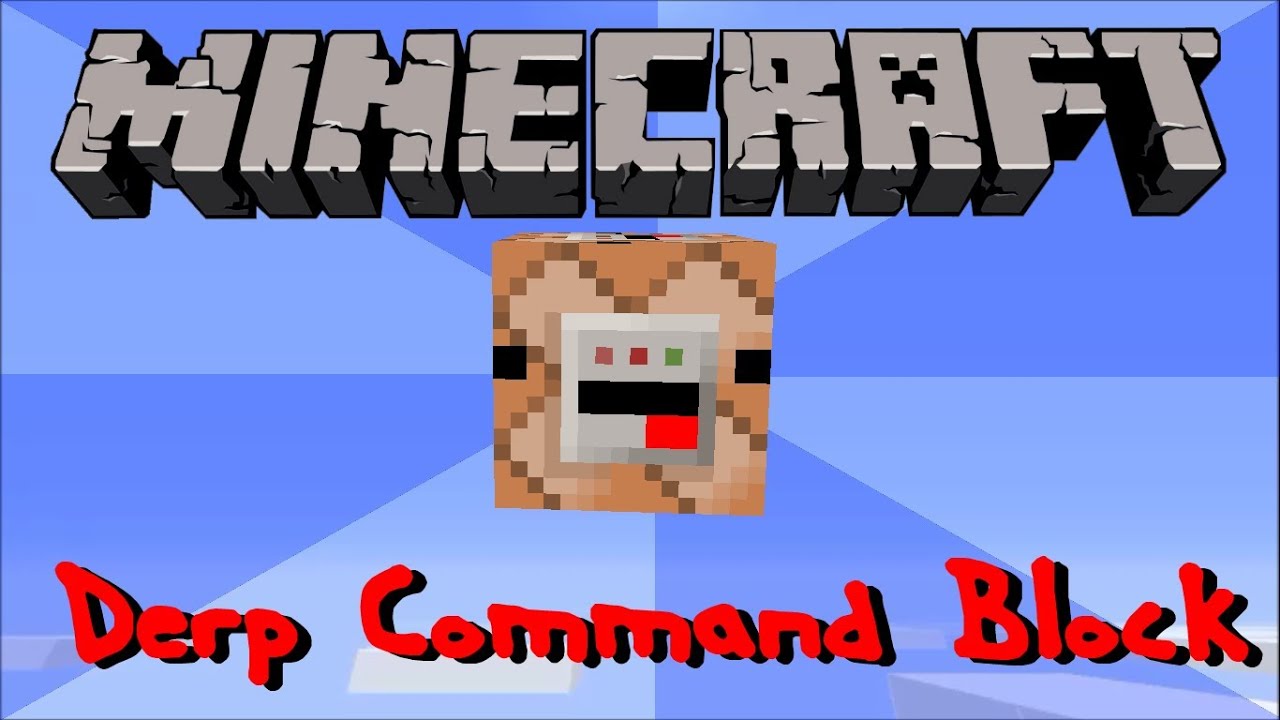 Derp Command Block - Minecraft - YouTube