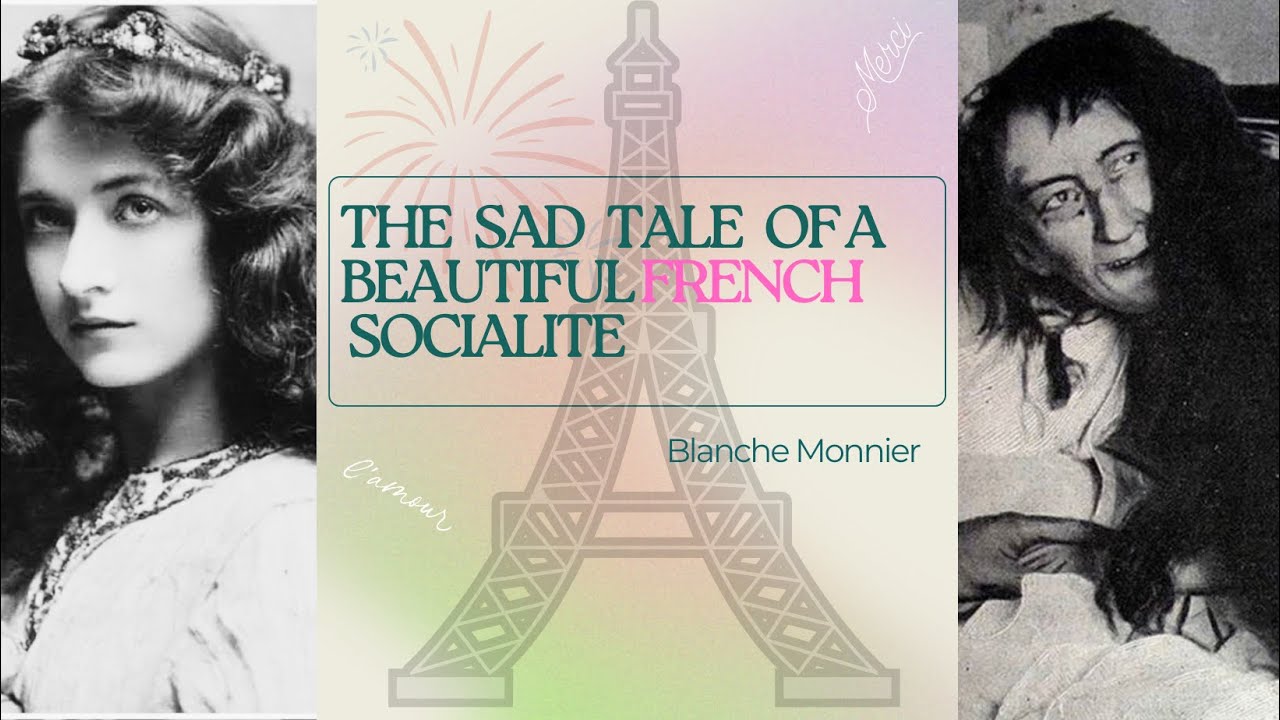 THE SAD TALE OF A BEAUTIFUL FRENCH SOCIALITE!!!!!! - YouTube