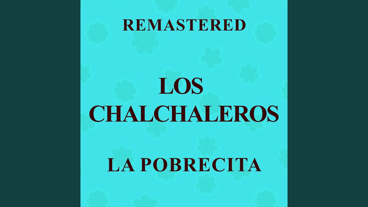 La Pobrecita (Remastered) - YouTube