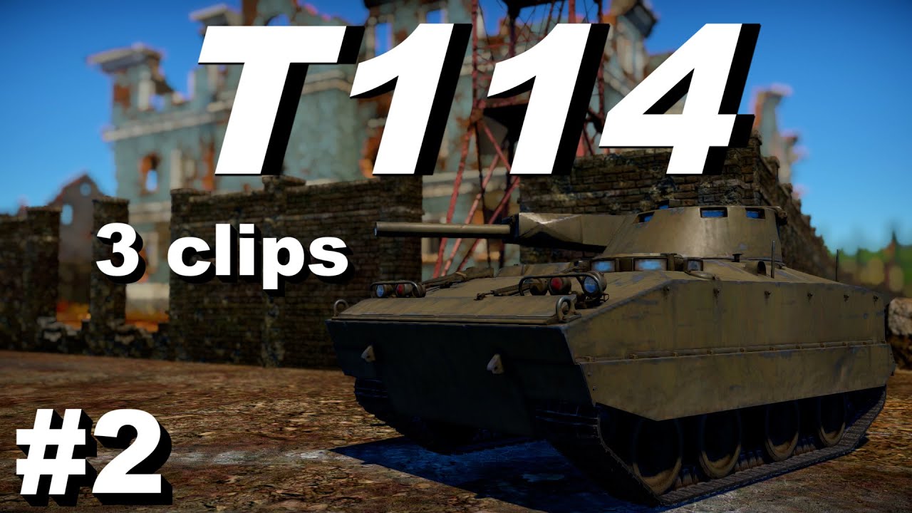 [War Thunder] T114 Realistic #2 - YouTube