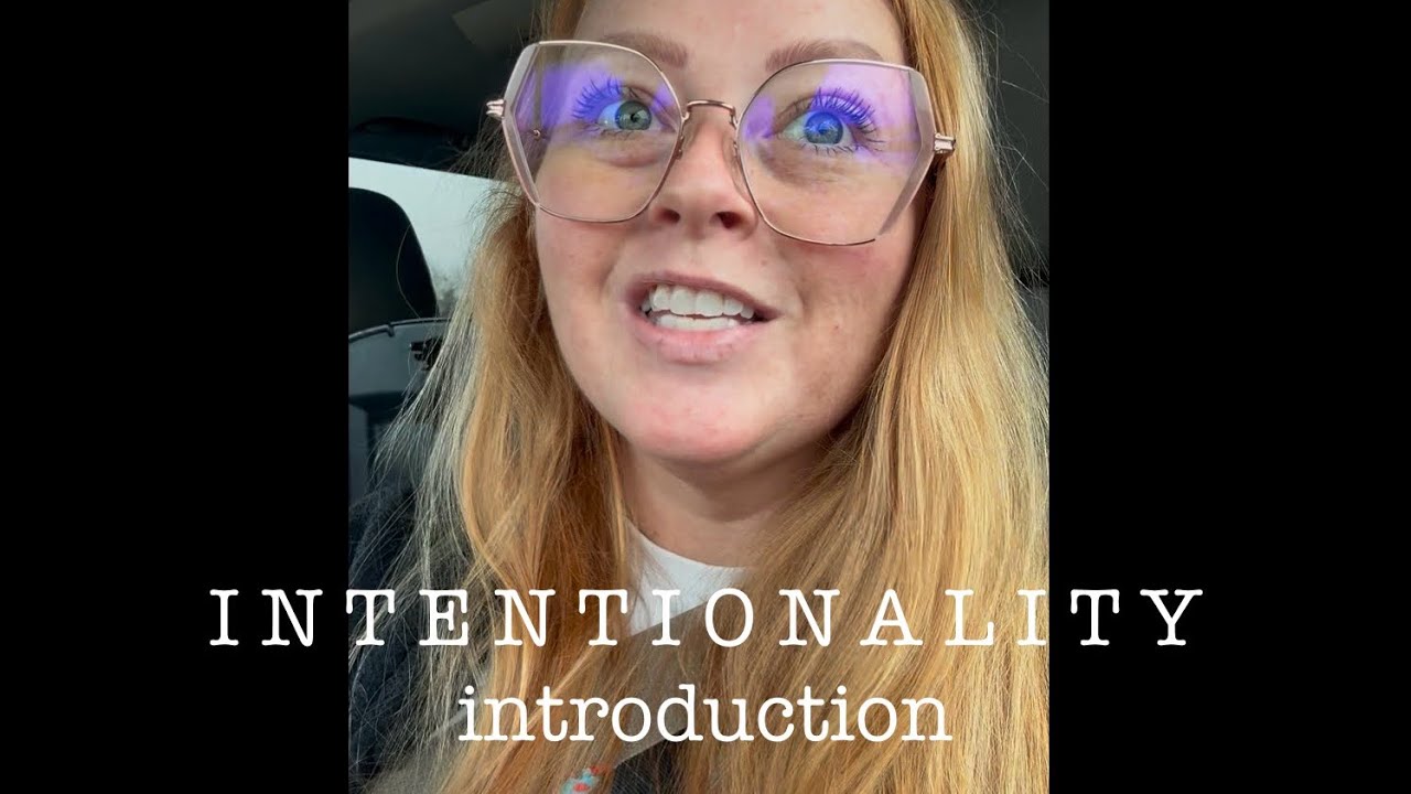 Intentionality-Intro - YouTube