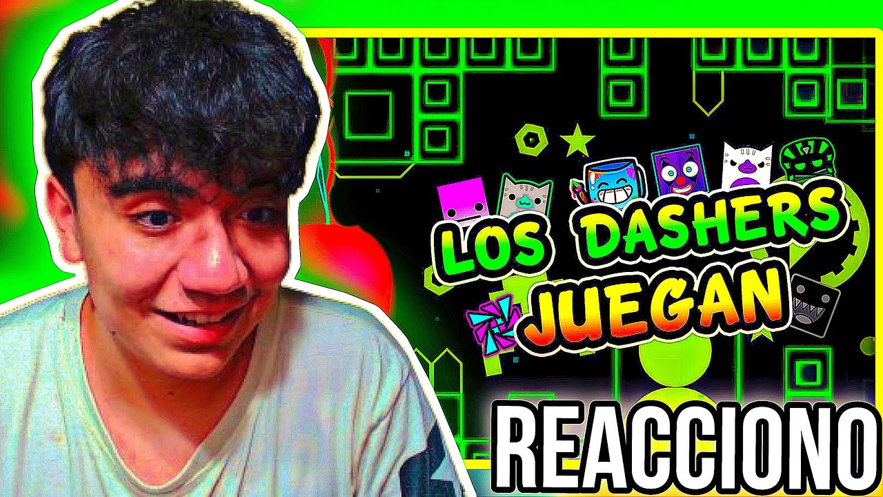 REACCIONO a "LOS DASHERS JUEGAN GD10" de IM FERNANDO - YouTube