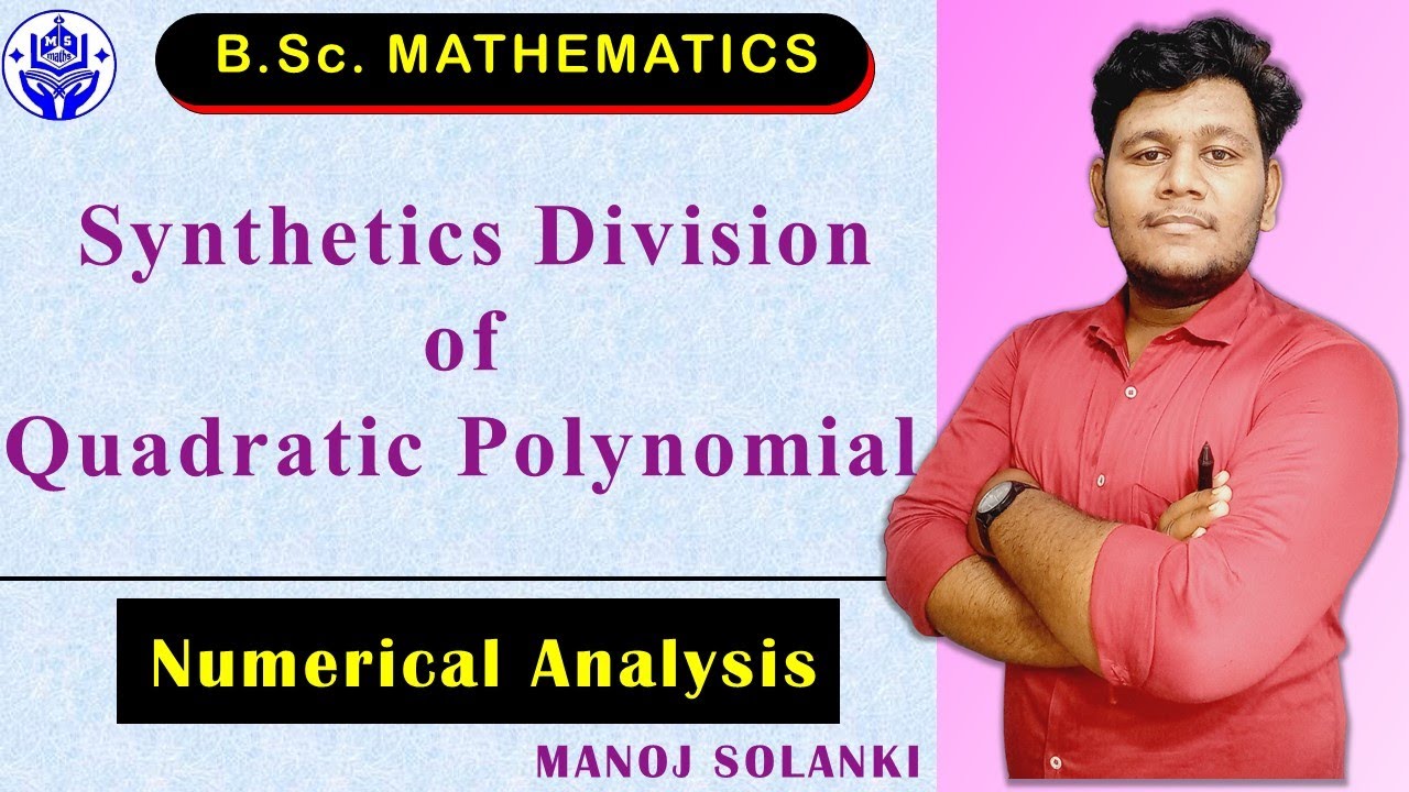 Synthetic Division by Quadratic polynomial with Example | #MSMATHS # ...