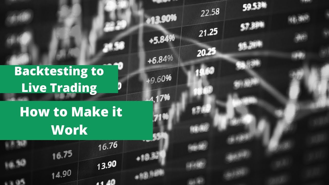 Backtesting vs. Live Trading: How to Make It Work in Real Trading - YouTube
