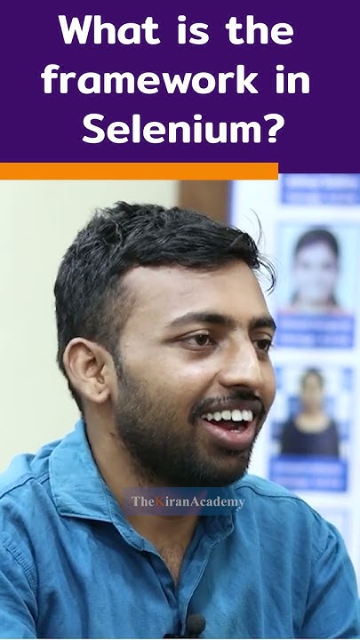 Software Testing Interview Question What Is Framework In Selenium Shrots Kiransir