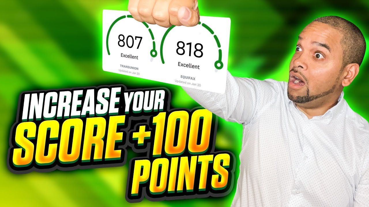 5 WAYS TO INCREASE YOUR CREDIT SCORE 100 POINTS IN 90 DAYS - YouTube