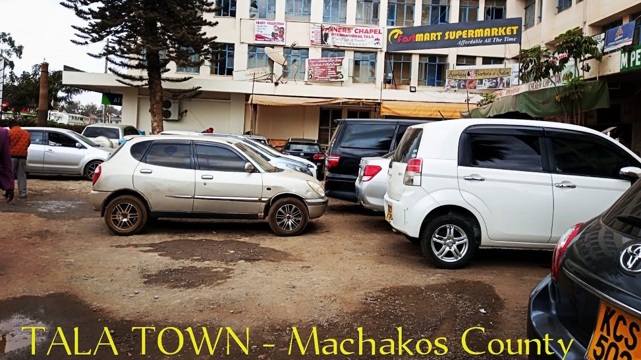 TALA TOWN - Machakos county Kenya 🇰🇪 - YouTube