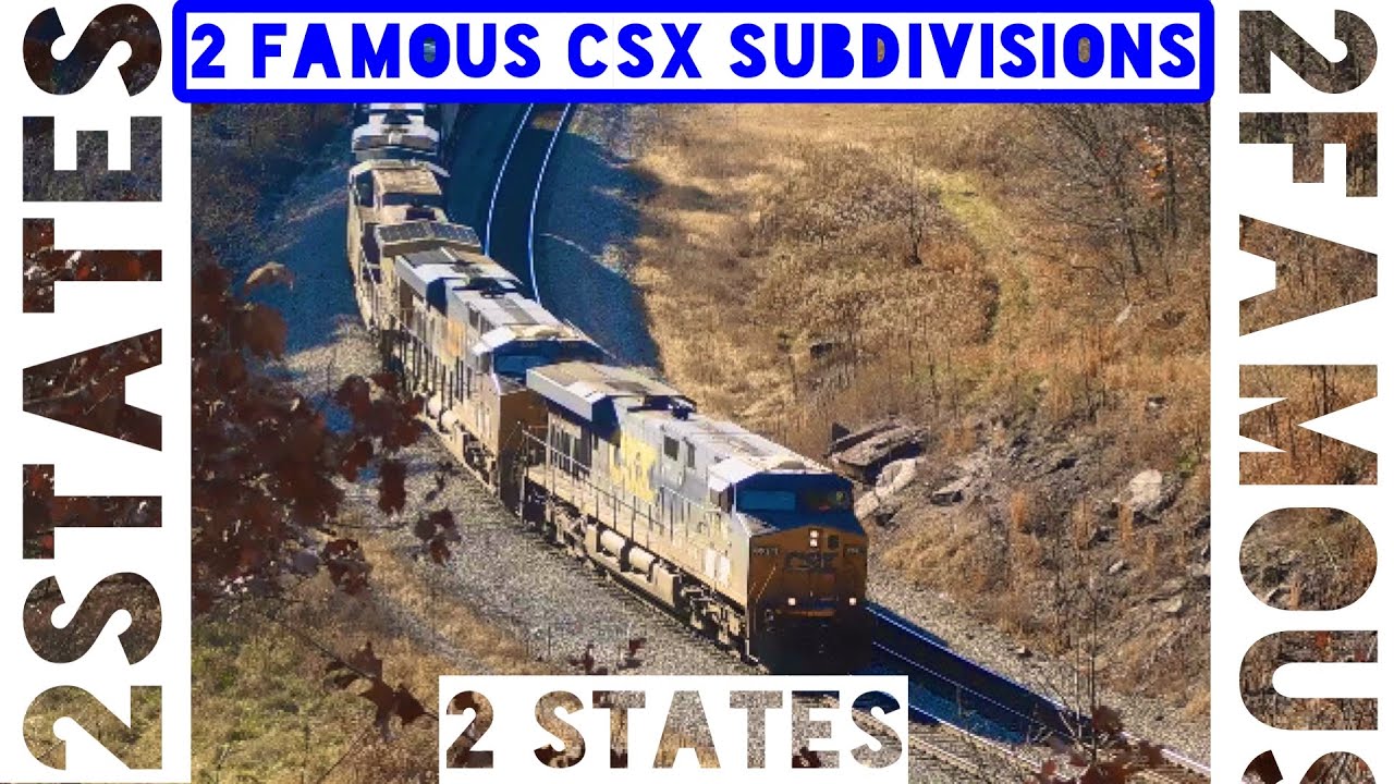 2 STATES, 2 FAMOUS CSX SUBDIVISIONS. - YouTube