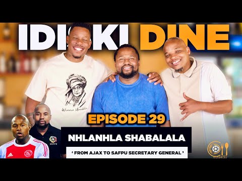 iDiski Dine | EPISODE 29 | Nhlanhla Shabalala | Ajax | MTN 8 Final | Arrows | Amazulu | SAFPU | PSL