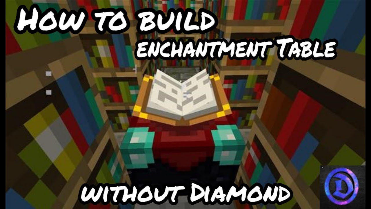 HOW TO BUILE ENCHANTMENT TABLE IN MINECARFT / 2020 - YouTube
