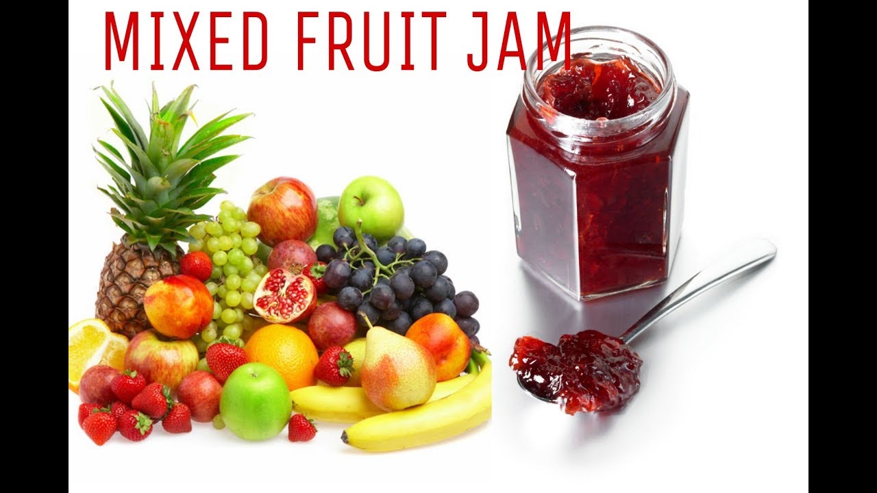 MIXED FRUIT JAM | HOME MADE JAM | Rajeshwari Creations - YouTube