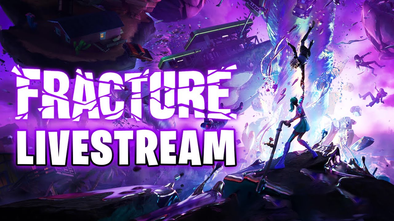 Let's Play Fortnite’s ‘Fracture’ Season 3 Finale! - Event Livestream ...