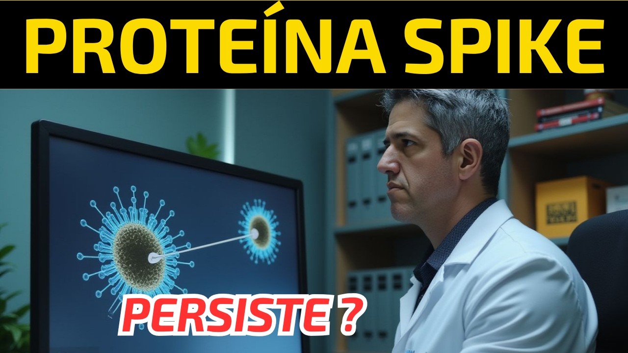 5 fatos chocantes sobre a persistência da proteína Spike que você ...
