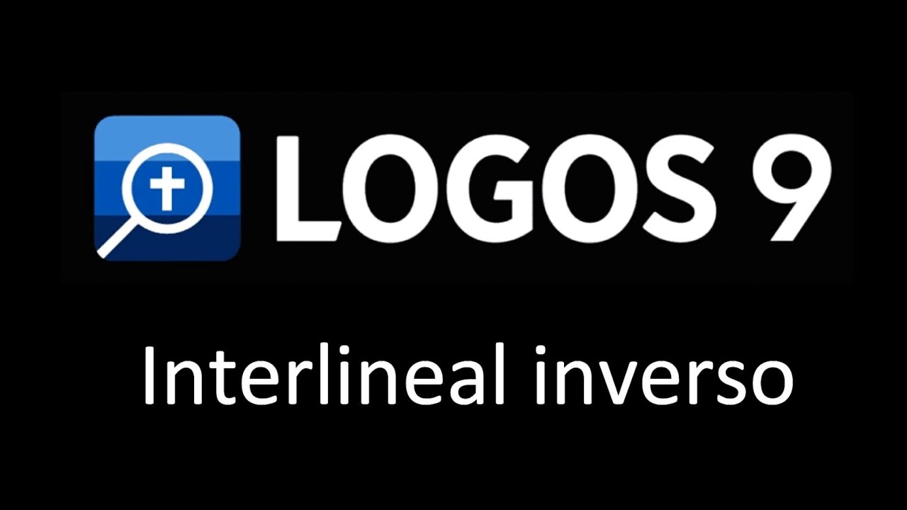 Logos - Interlineal inverso - YouTube