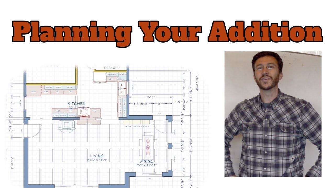 10 Steps Planning Your House Addition or Renovation - YouTube