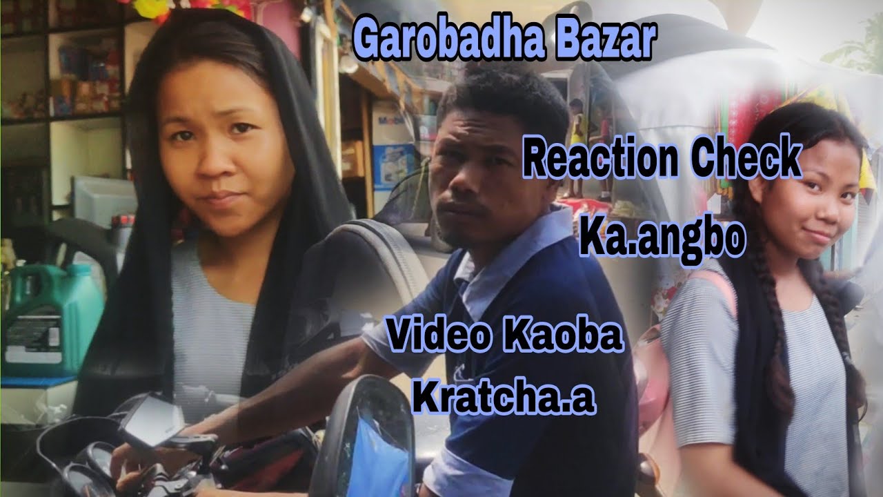 Garobadha Vloge Video...Manderangni Reaction Blonga Video Ka.oba😂 ...