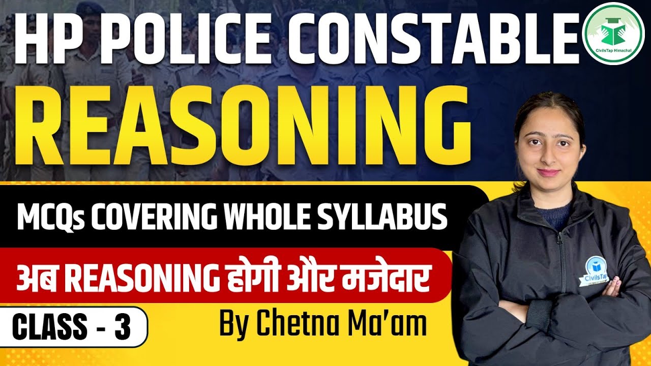 HP Police Constable Exam: Reasoning | MCQs Covering Whole Syllabus| Class-3 | Revision Series ...