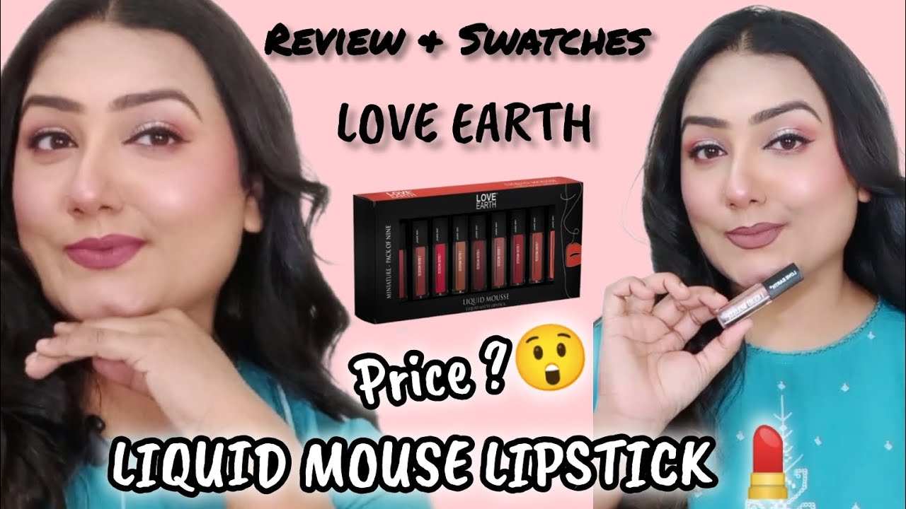 *Love Earth* Liquid Mousse Liquid Matte Lipstick Swatches💄|| Review || All 9 Shades || Namra ...