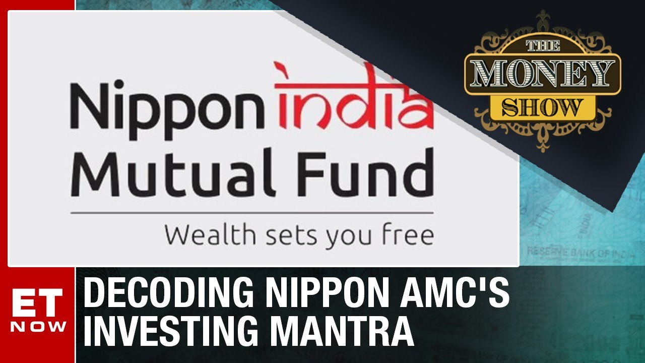 The Money Show: Meet Nippon Balanced Advantage's Fund Manager ...