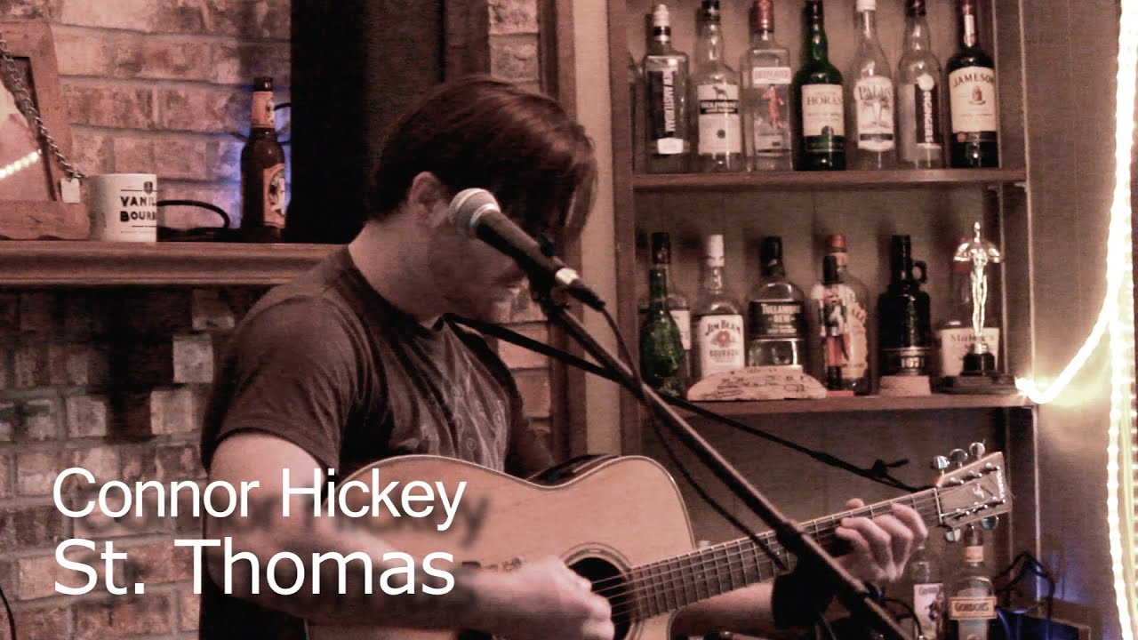 Connor Hickey - St Thomas (Live at a House Concert) - YouTube