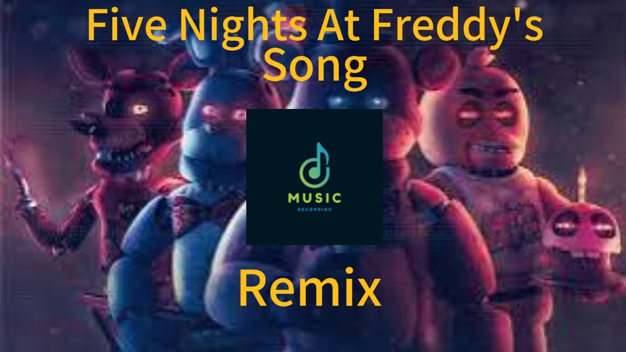 Five Nights At Freddy's Song Remix - YouTube