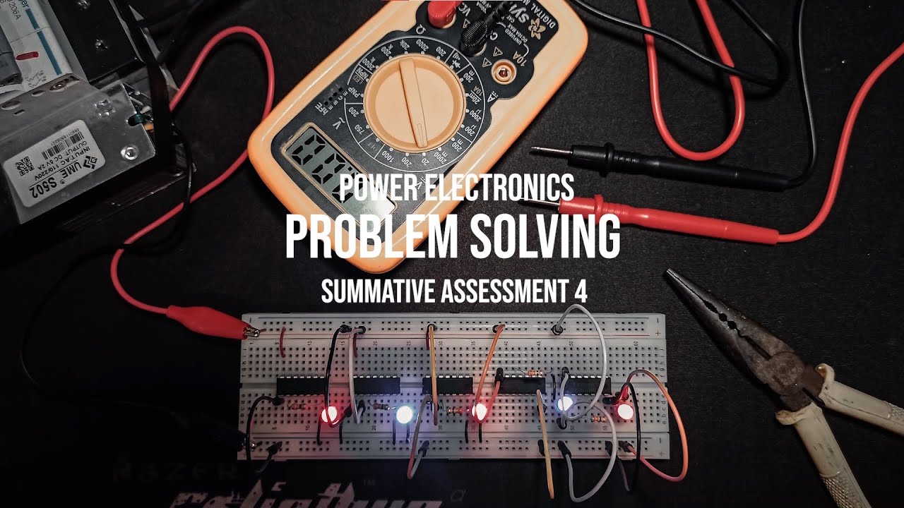 Power Electronics | Problem Solving | Summative Assessment 4 Final ...