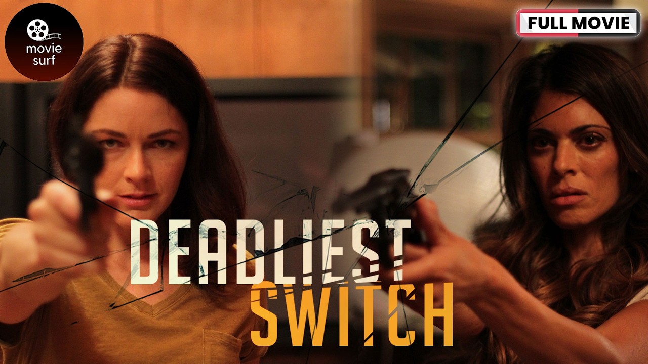 Deadliest Switch (2020) | Lindsay Hartley & Hannah Barefoot | Full ...