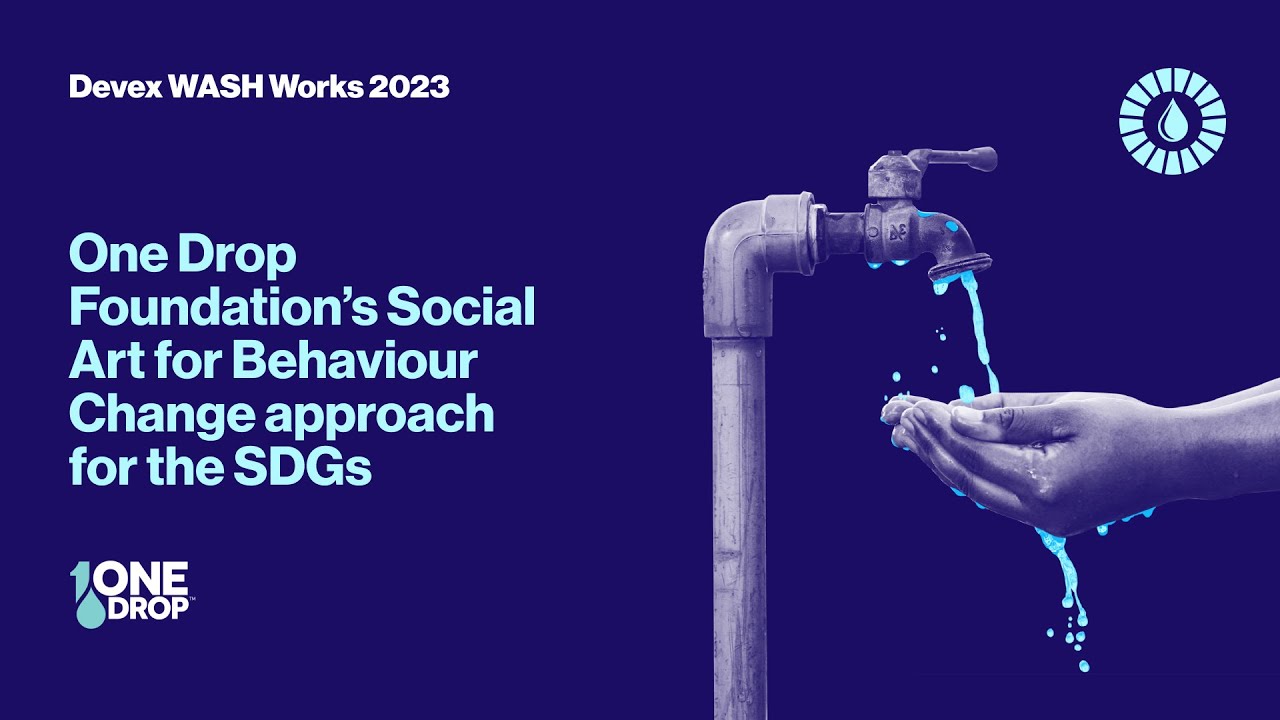 One Drop Foundation’s Social Art for Behaviour Change approach for the ...