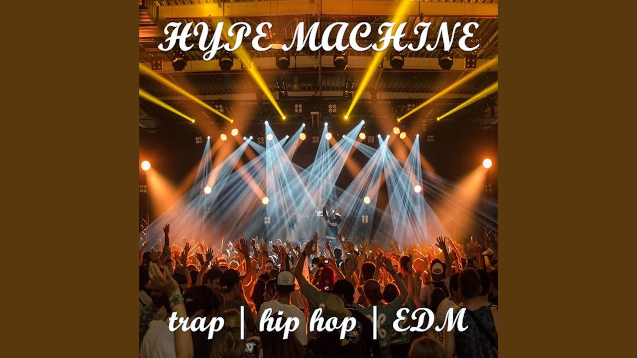 Hype Machine - YouTube