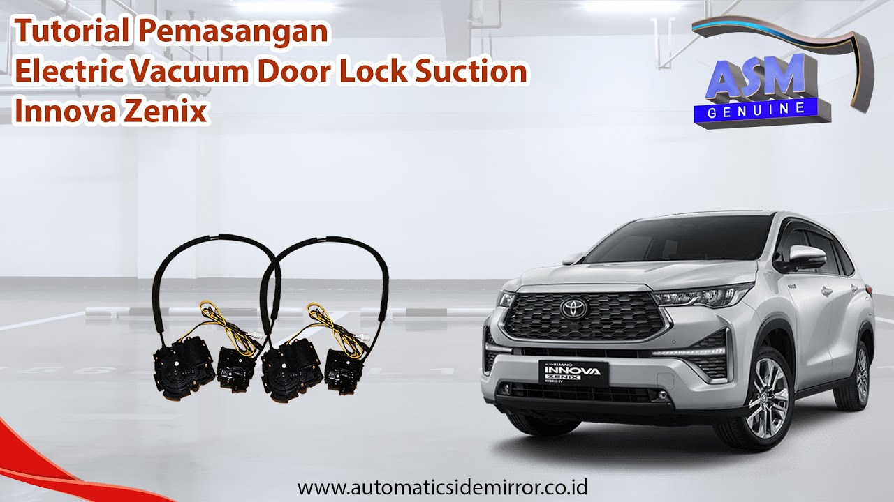 Tutorial pemasangan - Electric Door Suction Lock Innova Zenix. Tutup ...