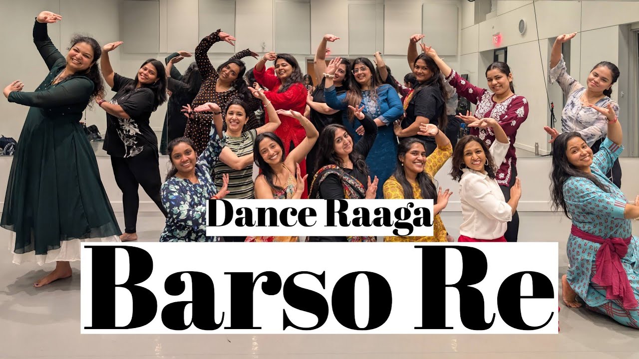 Barso Re || Dance Raaga - YouTube