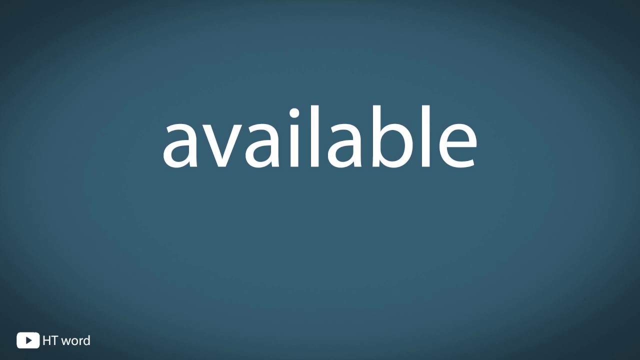 available ( pronunciation) - YouTube