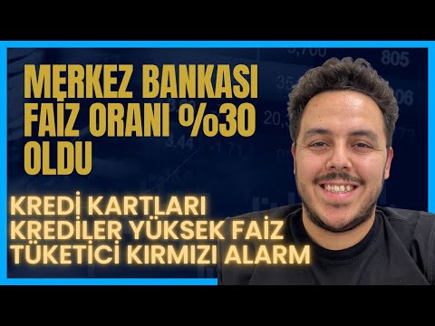 TCMB FAİZ ORANI %30 YAPTI | EMTİA ALIM ZAMANI | KREDİ KARTI BİLGİLENDİRMESİ |