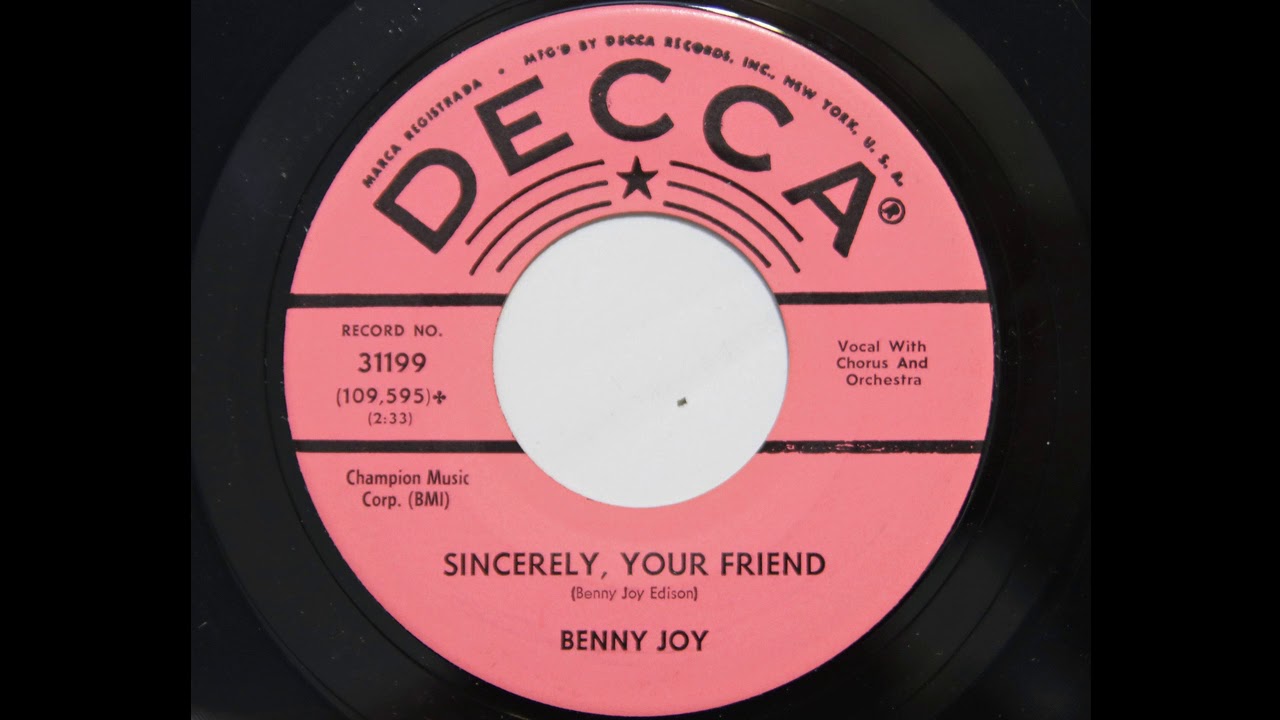 Benny Joy - Sincerely, Your Friend (Decca 31199) - YouTube